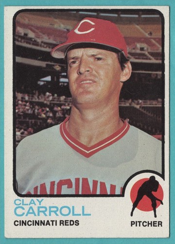 1973 Topps Clay Carroll Cincinnati Reds #195 | eBay