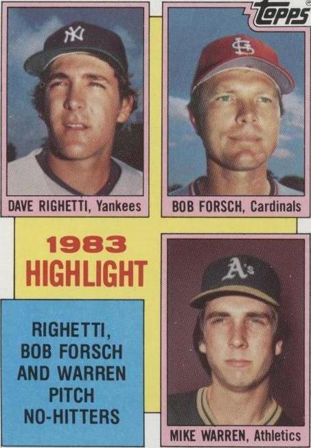 1984 Topps - 1983 Highlight Dave Righetti, Bob Forsch, Mike Warren #5 ...