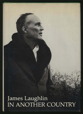 James LAUGHLIN / In Another Country Poems 1935-1975 Signed 1st Edition ...
