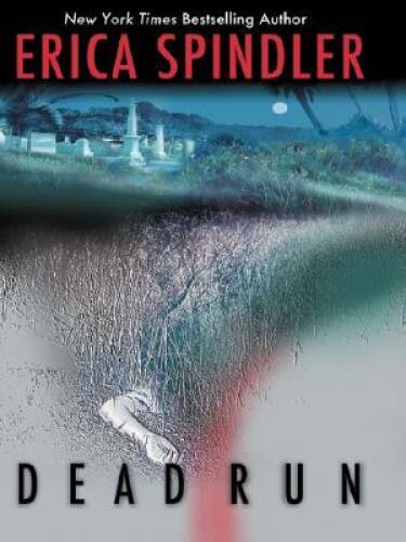 Dead Run - Hardcover By Erica Spindler - GOOD 9781587245084 | eBay