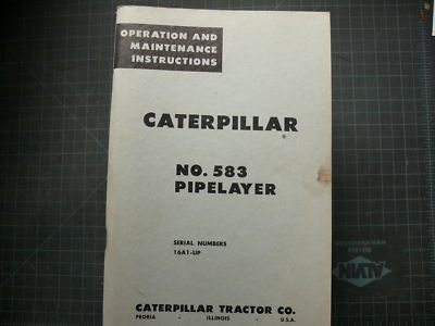 Caterpillar 583 Pipelayer Crawler Operation Operator Maintenance owner ...