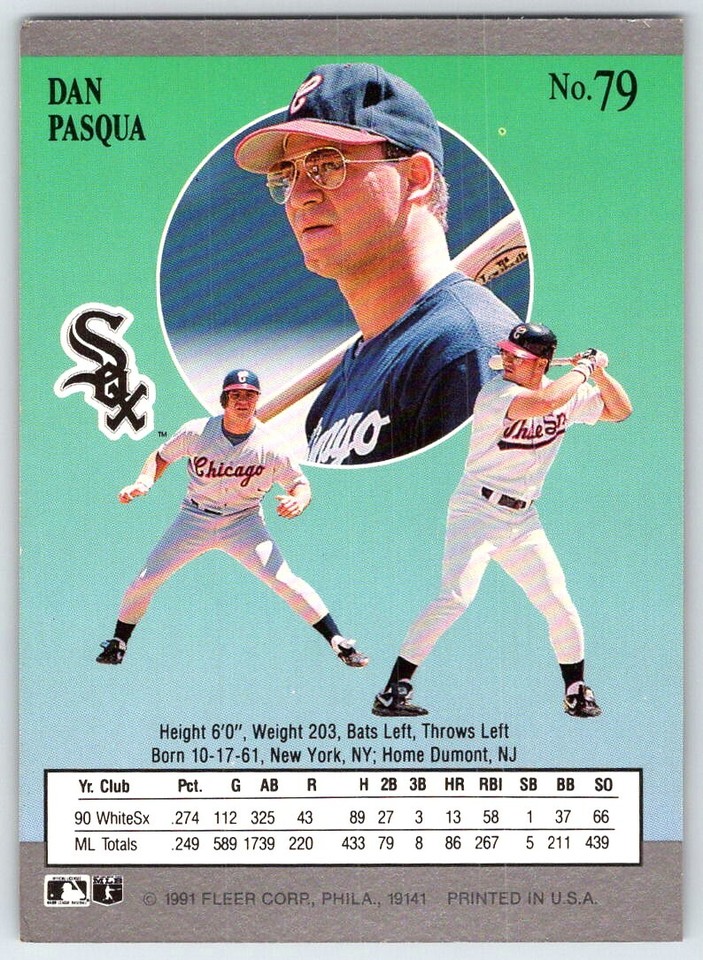 1991 Fleer Ultra Baseball Card Dan Pasqua #79 Chicago White Sox | eBay