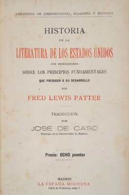 Fred Lewis PATTEE. Historia de la Literatura de los Estados Unidos ...