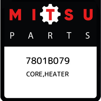 7801B079 Mitsubishi Core,heater 7801B079, New Genuine OEM Part | eBay