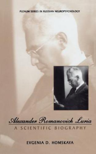Plenum Series in Russian Neuropsychology Ser.: Alexander Romanovich ...