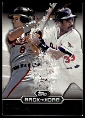 2016 Topps Back to Back B2B-14 Cal Ripken Jr. Eddie Murray Baltimore ...