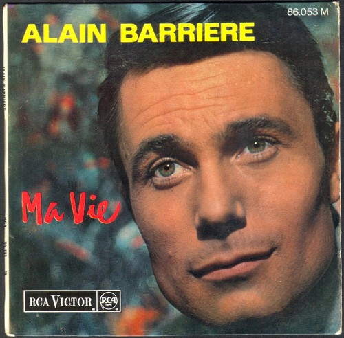 ALAIN BARRIERE MA VIE 45T EP BIEM RCA VICTOR 86.053 PARFAIT ETAT | eBay