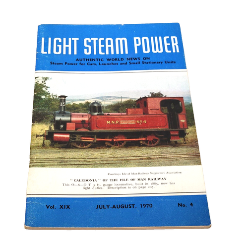 Light Steam Power Magazine July August 1970 Caledonia Isle of Man ...