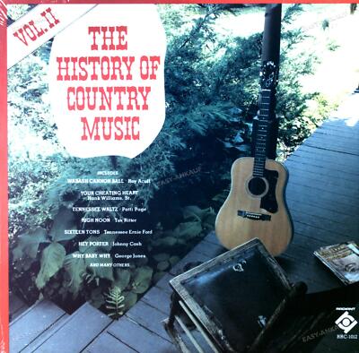 Various - The History Of Country Music - Volume 2 LP (Still Sealed ...