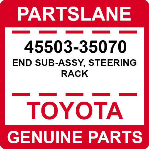 45503-35070 Toyota OEM Genuine END SUB-ASSY, STEERING RACK | eBay