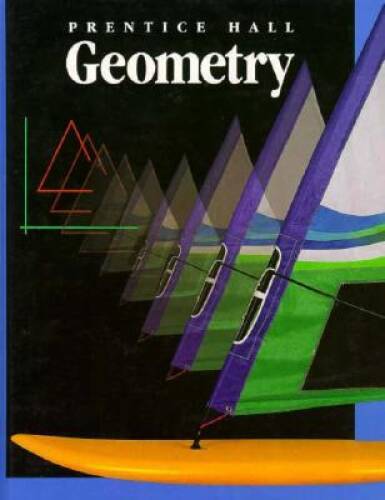Prentice Hall Geometry - Hardcover By Prentice Hall - VERY GOOD ...