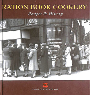 Ration Book Cookery: Recipes & History by Corbishley, Gill ...