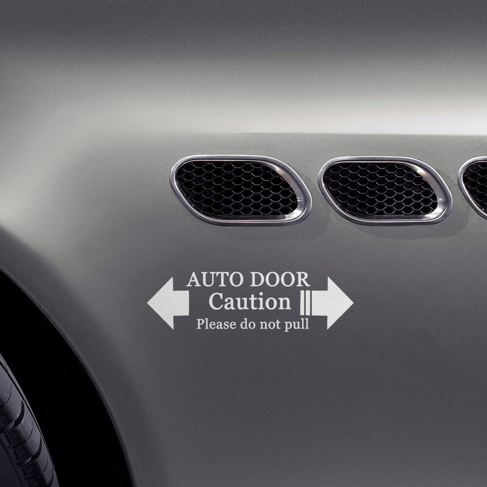 1x Automatic Auto Door Warning Caution Please Don't Pull Car Body ...