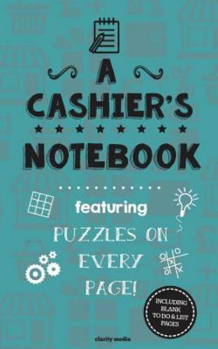 A Cashier's Notebook : Featuring 100 Puzzles by Clarity Media (2015 ...