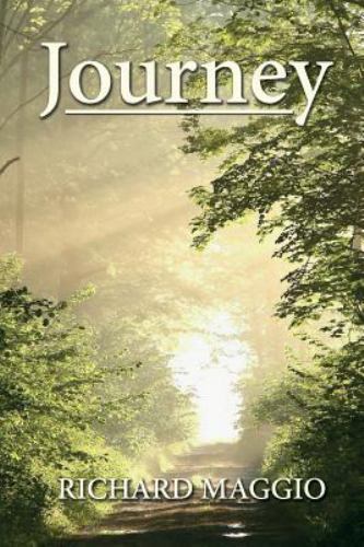 Journey by Richard Maggio (2016, Trade Paperback) for sale online | eBay