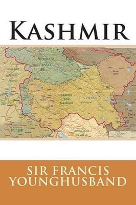 Kashmir by Sir Francis Younghusband (English) Paperback Book ...