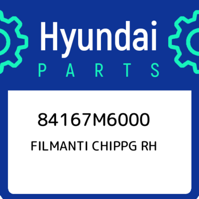 84167M6000 Hyundai Filmanti chippg rh 84167M6000, New Genuine OEM Part ...