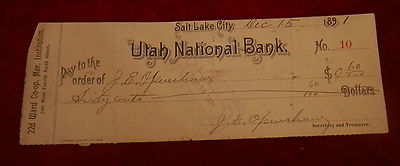 1891 Salt Lake City UTAH STATE NATIONAL BANK Check No 10 J E OPENSHAW ...