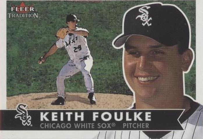 2001 Fleer Tradition - Keith Foulke #132 for sale online | eBay
