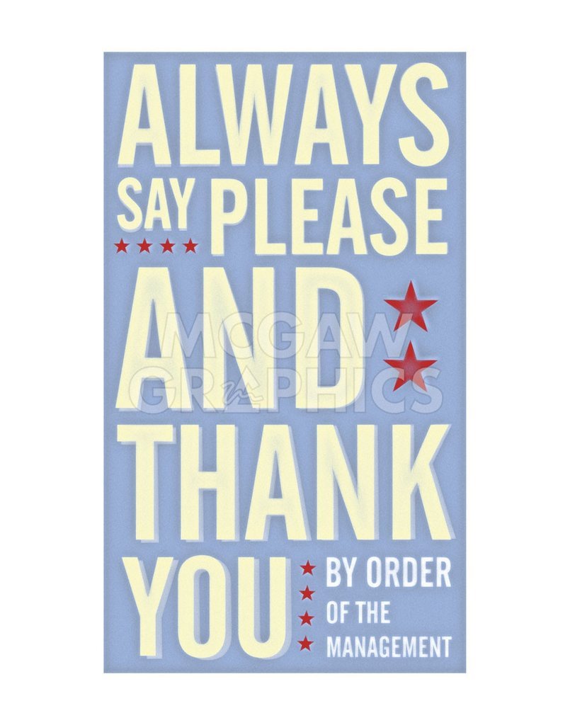 Say Please And Thank You Poster