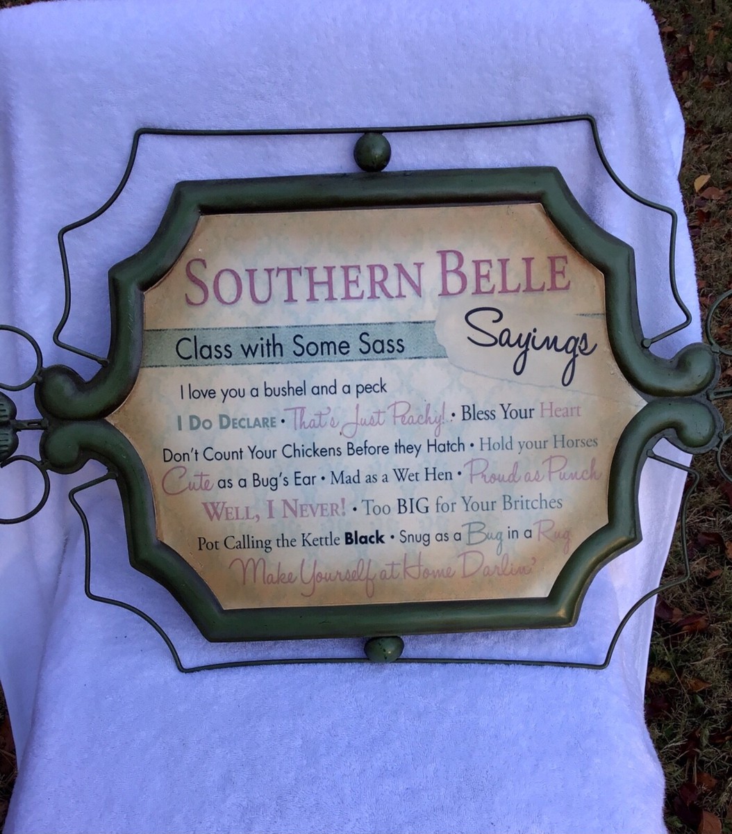 Cute Southern Belle Sayings