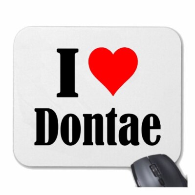 MOUSEPAD Mauspad I Love Dontae Ich Liebe Dontae | eBay.de
