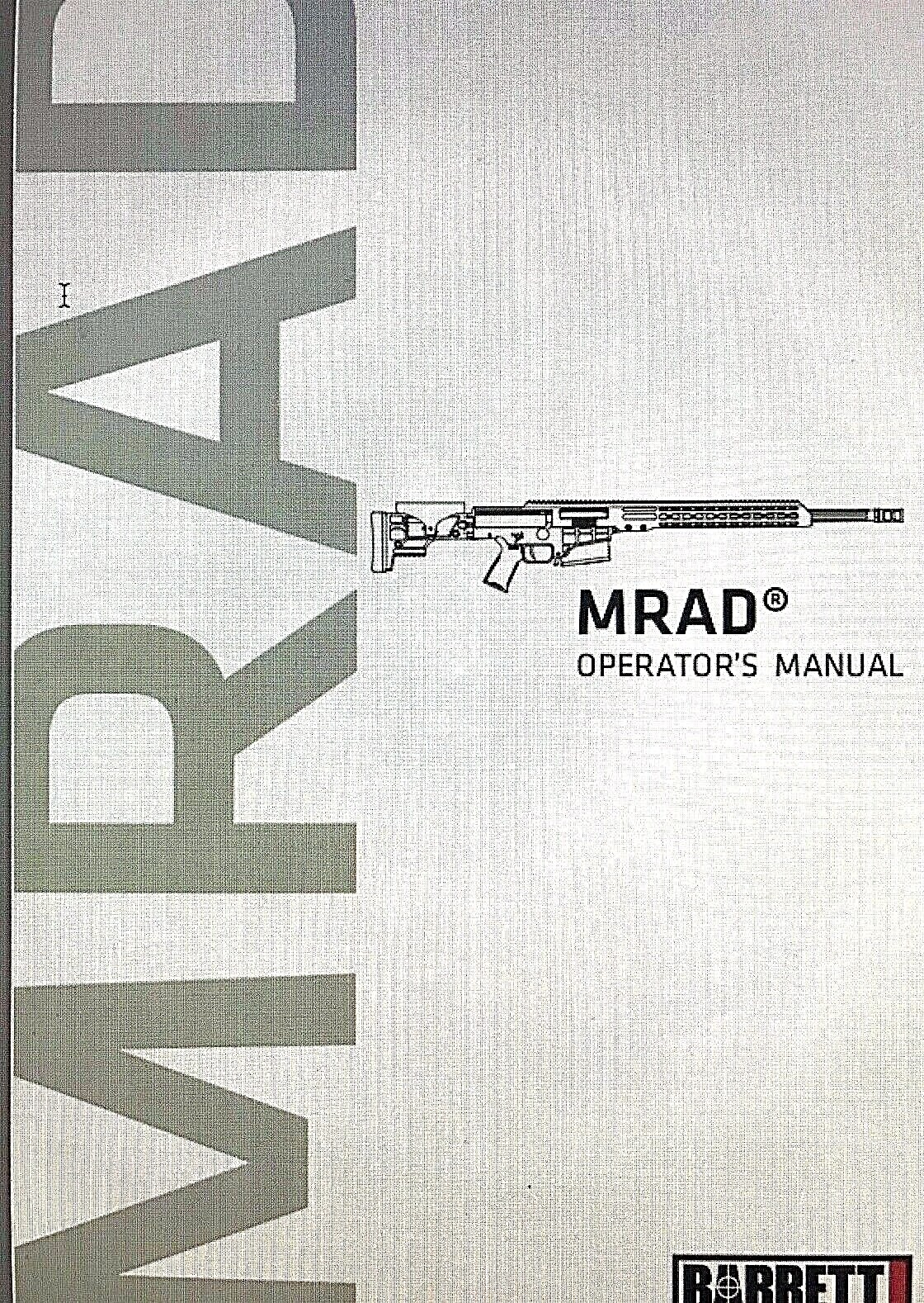 BARRETT Owners Manual M107A1, 82A1, REC7, REC7 DI, MRAD, MODELS 95, 99 ...