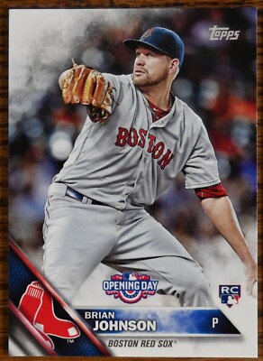 2016 Topps Opening Day #OD7 #7 Brian Johnson RC Rookie Boston Red Sox ...