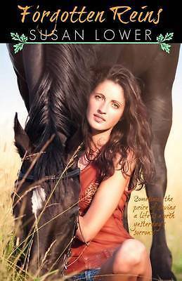 Forgotten Reins by Susan Lower (Paperback / softback, 2015) for sale ...