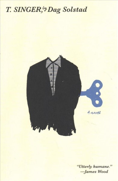 T. Singer, Paperback by Solstad, Dag; Nunnally, Tiina (TRN), Brand New ...