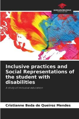 Inclusive practices and Social Representations of the student with ...
