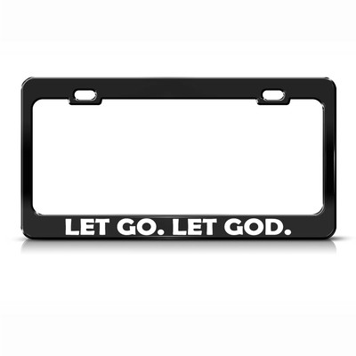 Metal License Plate Frame Let Go. Let God Car Accessories Black | eBay