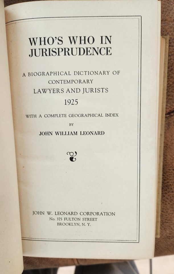 Who's Who in Jurisprudence First Edition 1925 Law John W Hanan LaGrange ...
