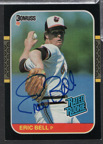 Eric Bell Orioles Autographed 1987 Leaf Donruss RC #39 w/COA ...