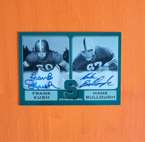 2003 Michigan State TK Legacy Hla #HL4 Frank Kush / Hank Bullough Sn ...