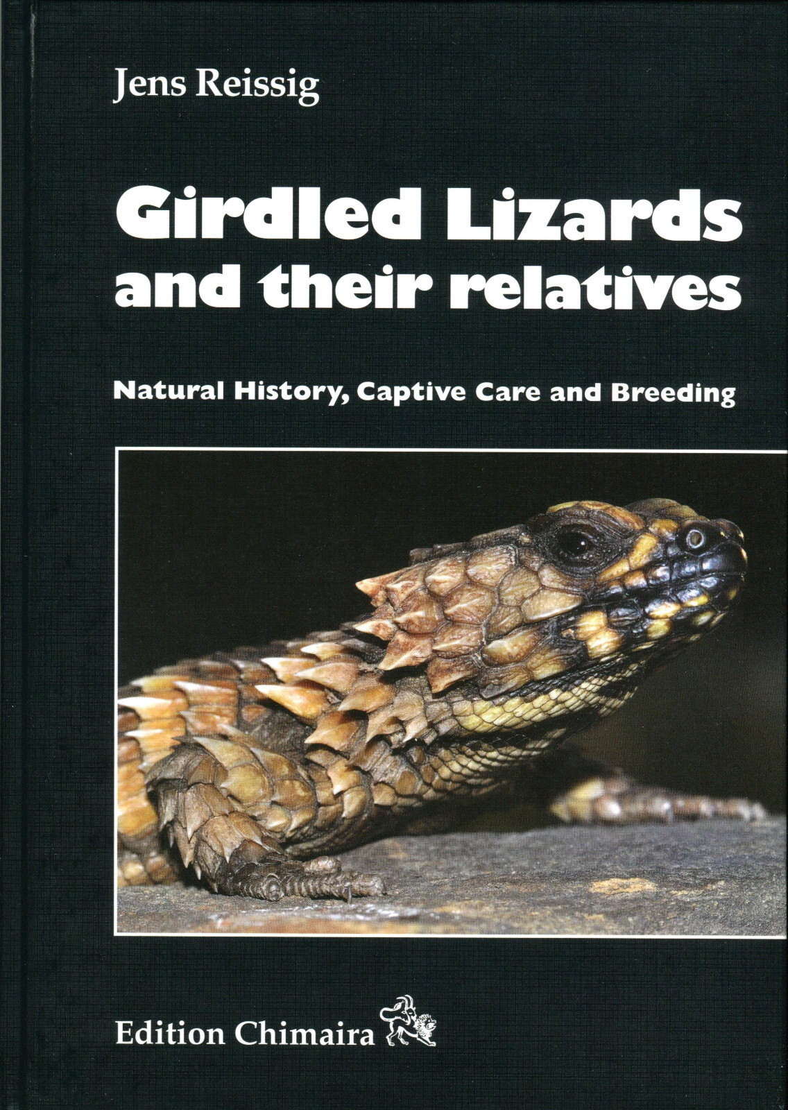 Girdled Lizards and their relatives - Natural History, Captive Care and ...