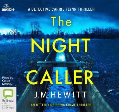 The Night Caller (Detective Carrie Flynn) [Audio] by J.M. Hewitt [CD ...