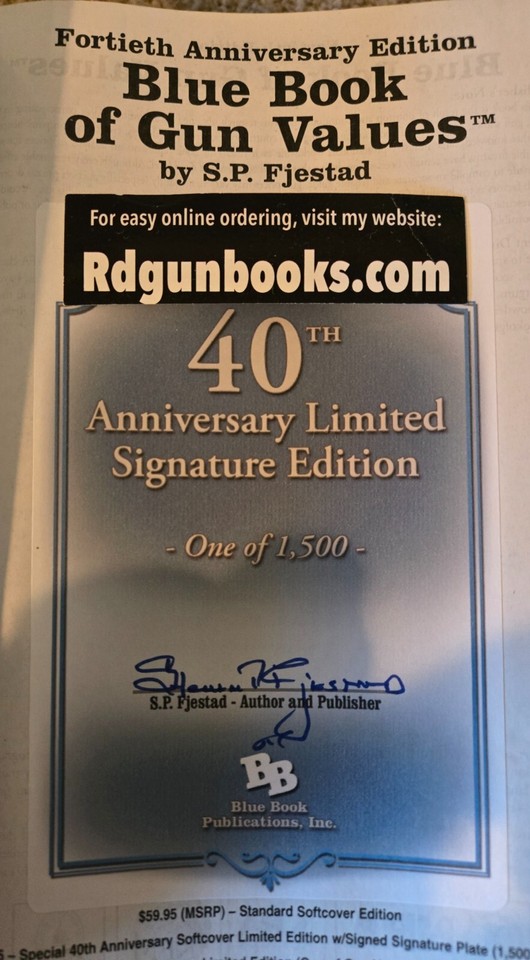 Blue Book of Gun Values 40th Anniversary Signed By S.P. Fjestad The ...