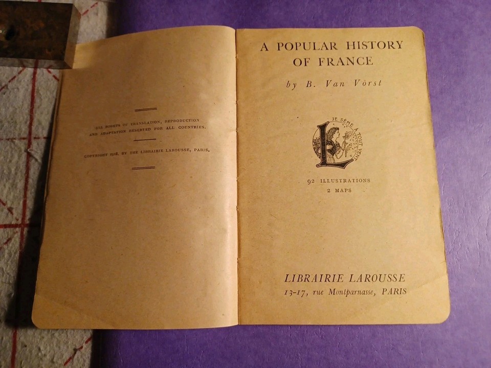 A Popular History Of France By Van Vorst(Used.92illustrations.2 Maps ...
