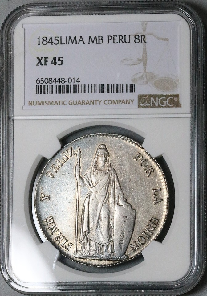 1845 NGC XF 45 Peru LIMA 8 Reales Standing Liberty Silver Coin ...