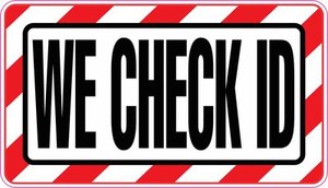 WE CHECK ID STICKER DECAL X 2 **FREE SHIPPING** | eBay