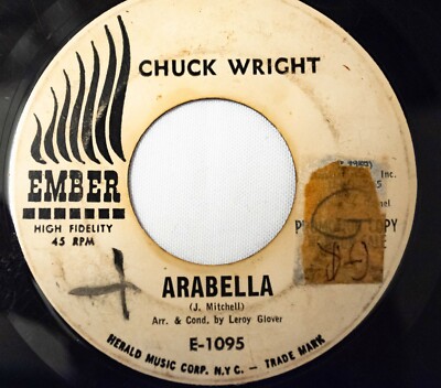 Chuck Wright Funk Soul 45 Arabella bw Arabella Promo on Ember Records ...