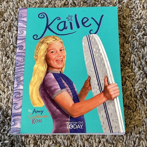 Meet Kailey American Girl Today Book. Paperback | eBay