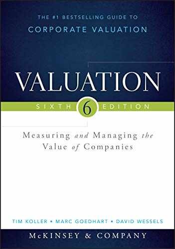Valuation: Measuring and Managing - Hardcover, by McKinsey & Company ...