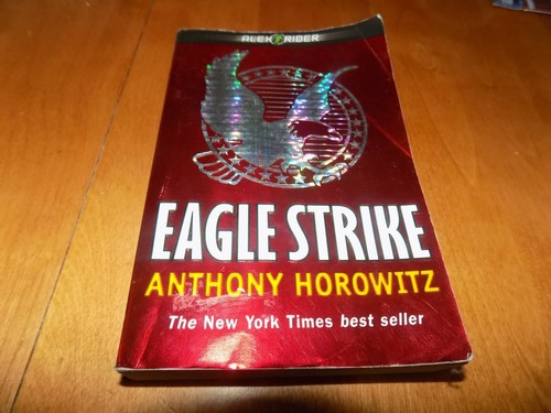 ALEX RIDER EAGLE STRIKE Anthony Horowitz MI6 Secret Rogue Agent Series ...