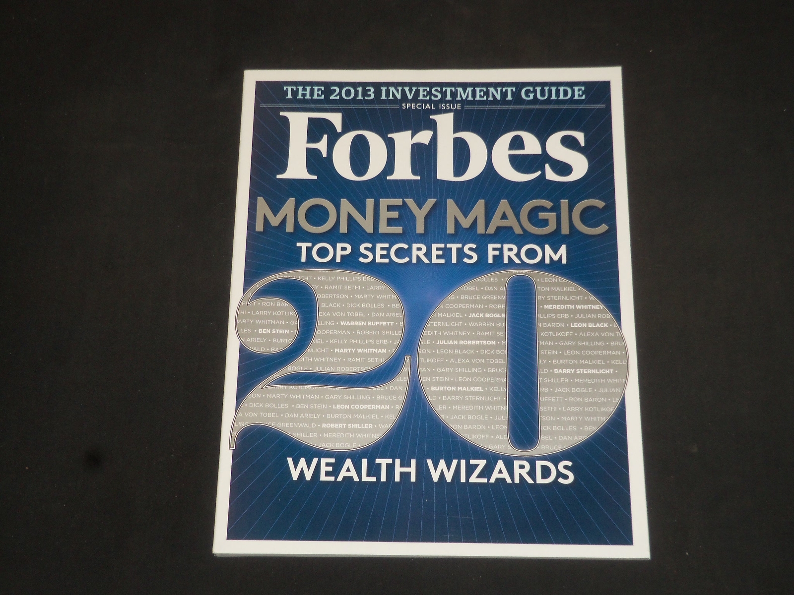 2013 JUNE 24 FORBES MAGAZINE - TOP SECRETS FROM 20 WEALTH WIZARDS - SP ...