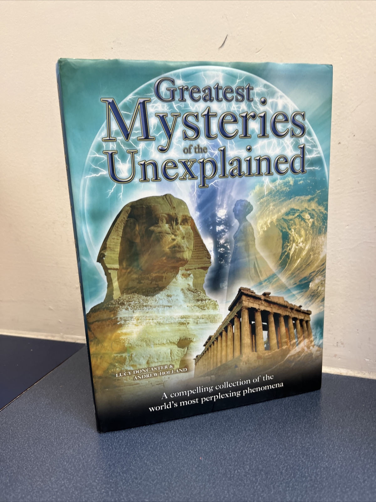 Greatest Mysteries of the Unexplained HC By Lucy Doncaster & Andrew ...