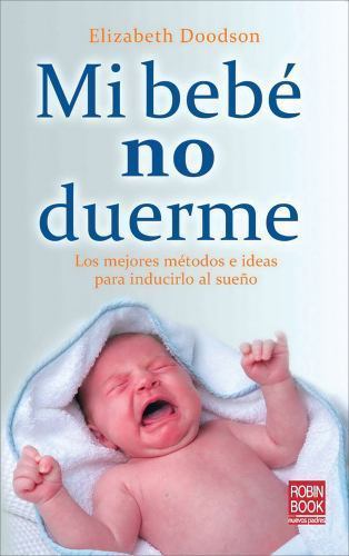 Mi bebe no duerme / My Baby Does Not Sleep, Paperback by Doodson ...