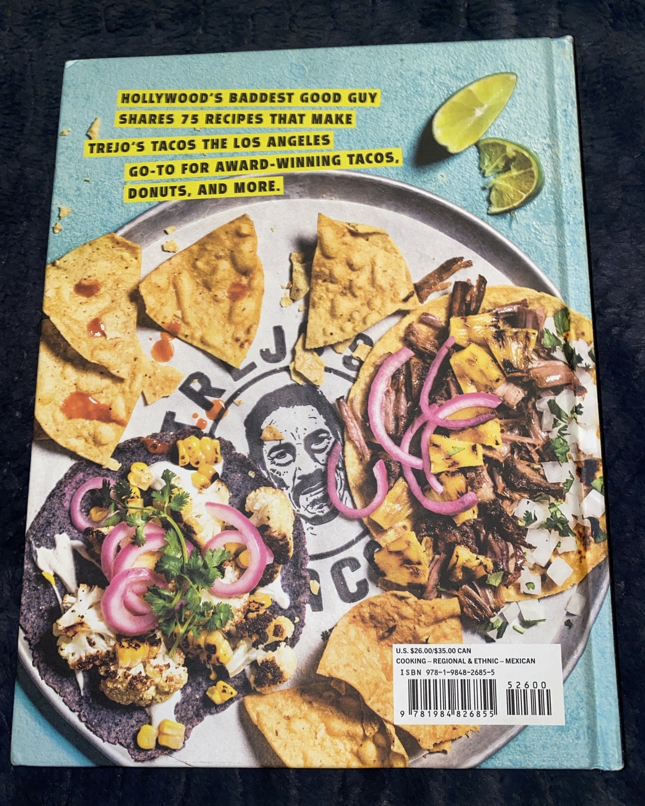 Trejo's Tacos : Recipes and Stories from L. A. : a Cookbook by Danny ...