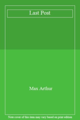Last Post-Max Arthur | eBay UK